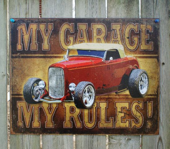 My Garage My Rules Tin Sign Man Cave Garage Hot Rod Ford Chevy Dodge P ...