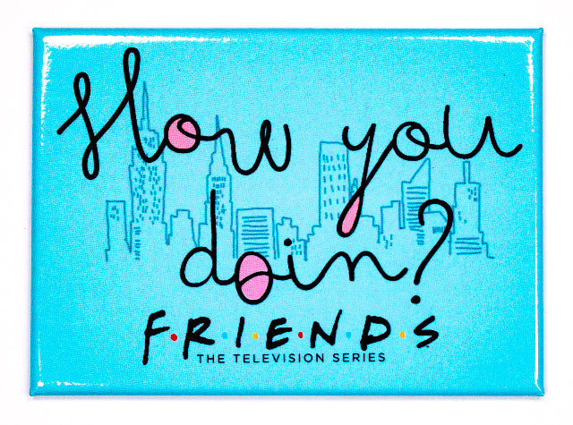 How YOU Doin'? Joey Friends TV Series FRIDGE MAGNET Central Perk Rache ...